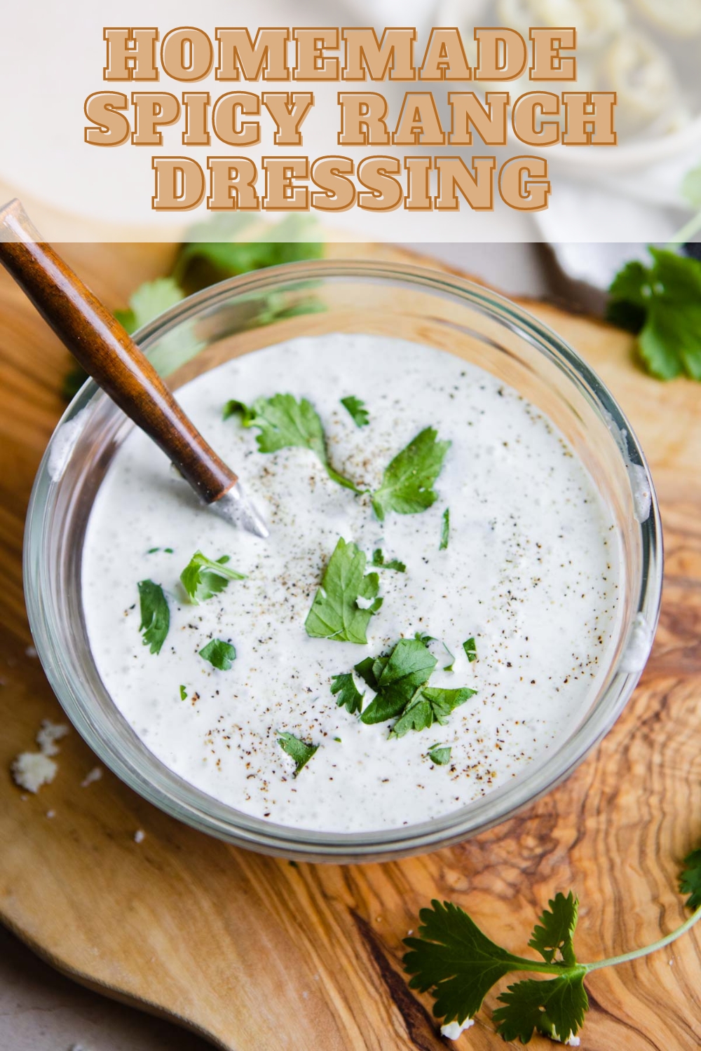 Creamy Spicy Ranch Dressing - Howe We Live